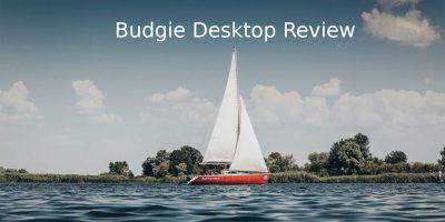 Budgie Desktop Review: A Beautiful Desktop that Looks Like Gnome - Make ...